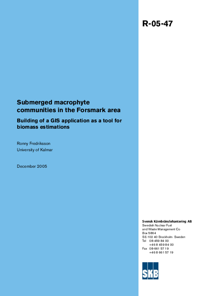 Submerged macrophyte communities in the Forsmark area. Building of a GIS application as a tool ...