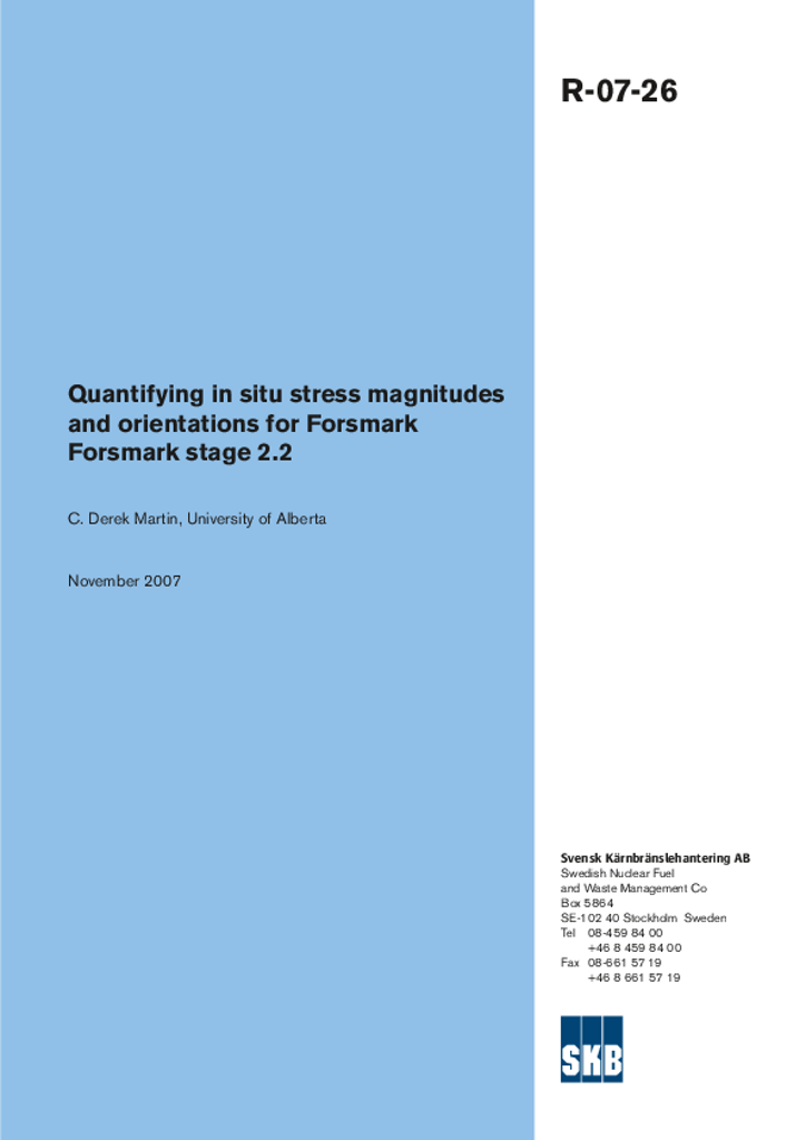 Quantifying in situ stress magnitudes and orientations for Forsmark ...