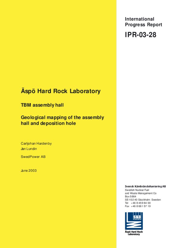 Äspö Hard Rock Laboratory. TBM assembly hall. Geological mapping of the ...