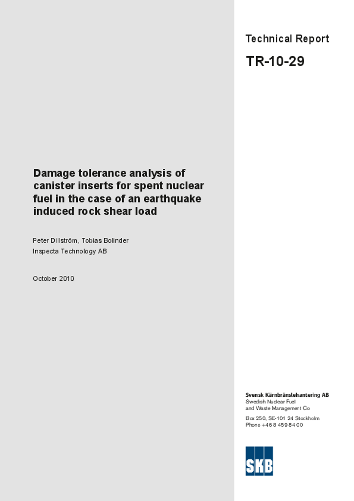 Damage tolerance analysis of canister inserts for spent nuclear fuel in ...