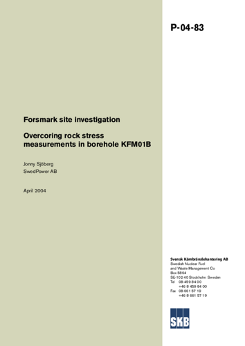 Overcoring rock stress measurements in borehole KFM01B. Forsmark site ...