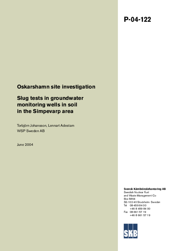Oskarshamn site investigation. Slug tests in groundwater monitoring ...