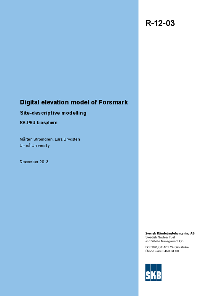 Digital elevation model of Forsmark. Site-descriptive modelling. SR-PSU ...