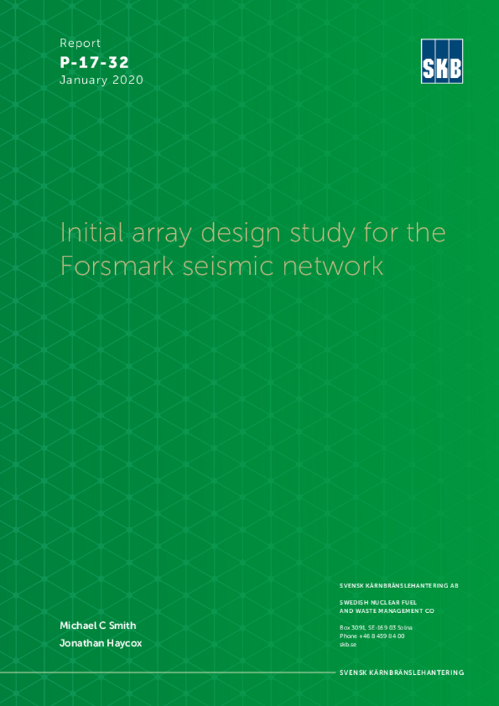 Initial array design study for the Forsmark seismic network – SKB.com