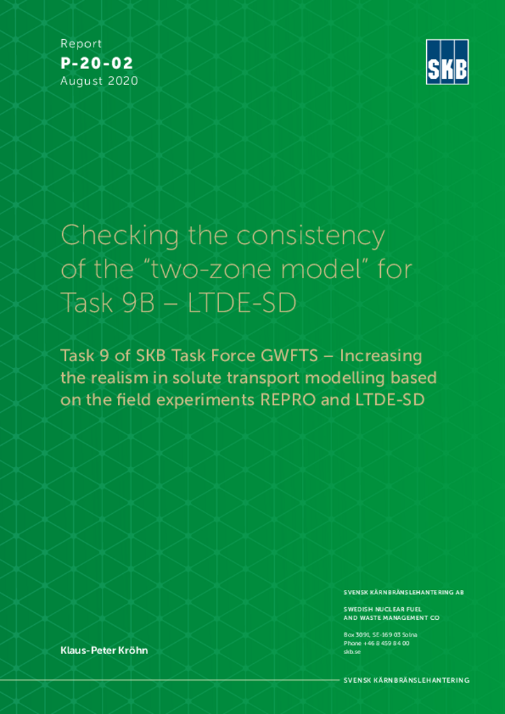Checking the consistency of the “two-zone model” for Task 9B – LTDE-SD. Task 9 of SKB Task Force ...