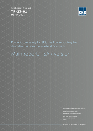 Post-closure safety for SFR, the final repository for short-lived radioactive waste at Forsmark ...